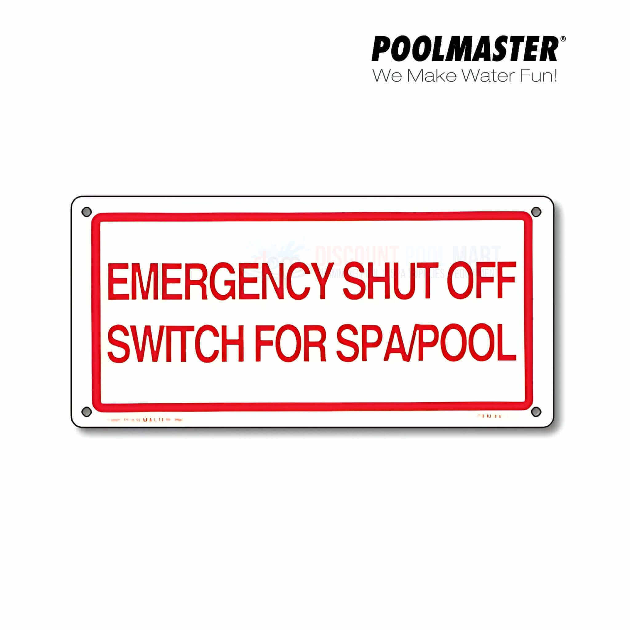 Poolmaster | Emergency Shut Off Sign | 12" x 6" | 40310
